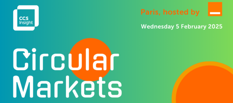 Highlights from Circular Markets 2025 - CCS Insight